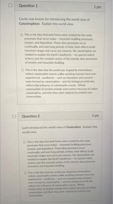 Solved Cuvier was known for introducing the world view of | Chegg.com