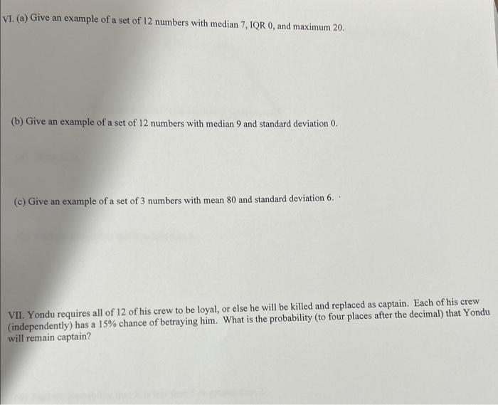 Solved VI. (a) Give an example of a set of 12 numbers with | Chegg.com