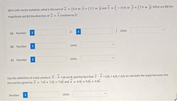 Solved A In Unit Vector Notation What Is The Sum Of 9194