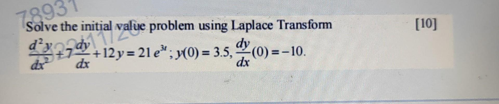 Solved Solve the initial value problem using Laplace | Chegg.com