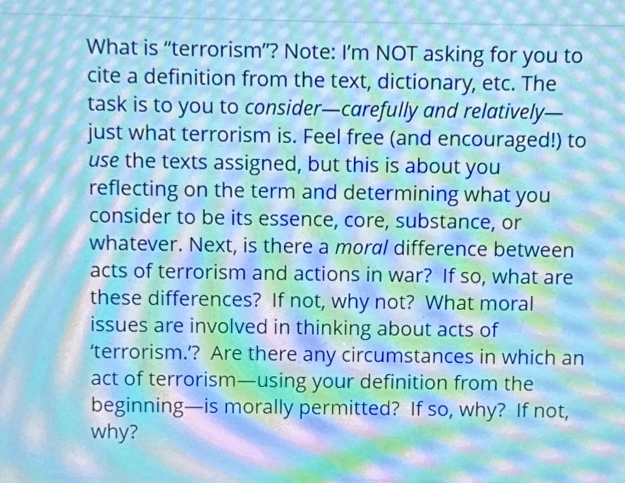 Solved What is "terrorism"? Note: I'm NOT asking for you to | Chegg.com