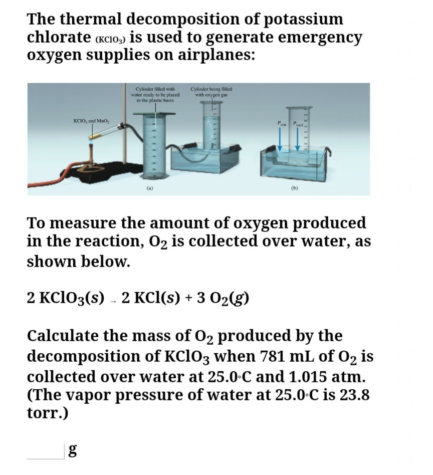 Solved The thermal decomposition of potassium chlorate | Chegg.com