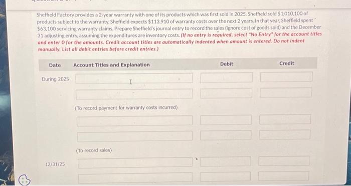 Solved Sheffield Factory provides a 2-year warranty with one | Chegg.com