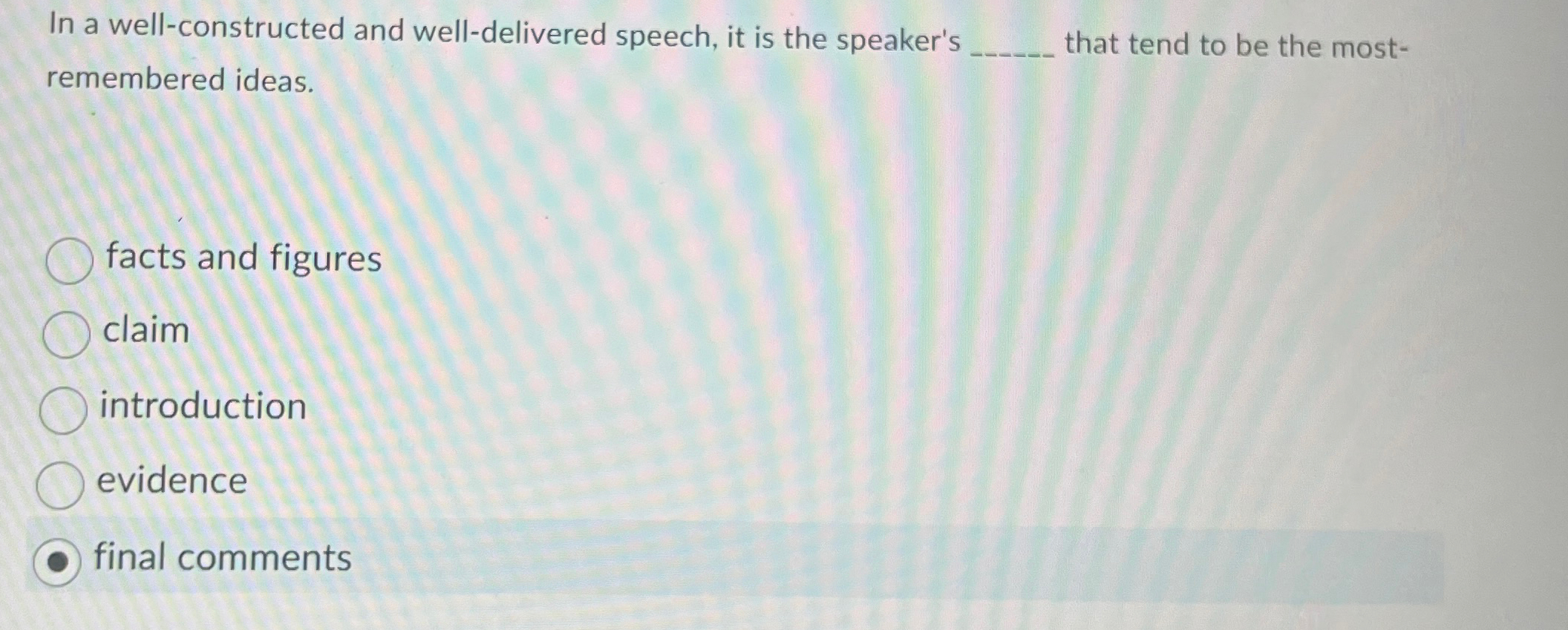 Solved In a well-constructed and well-delivered speech, it | Chegg.com