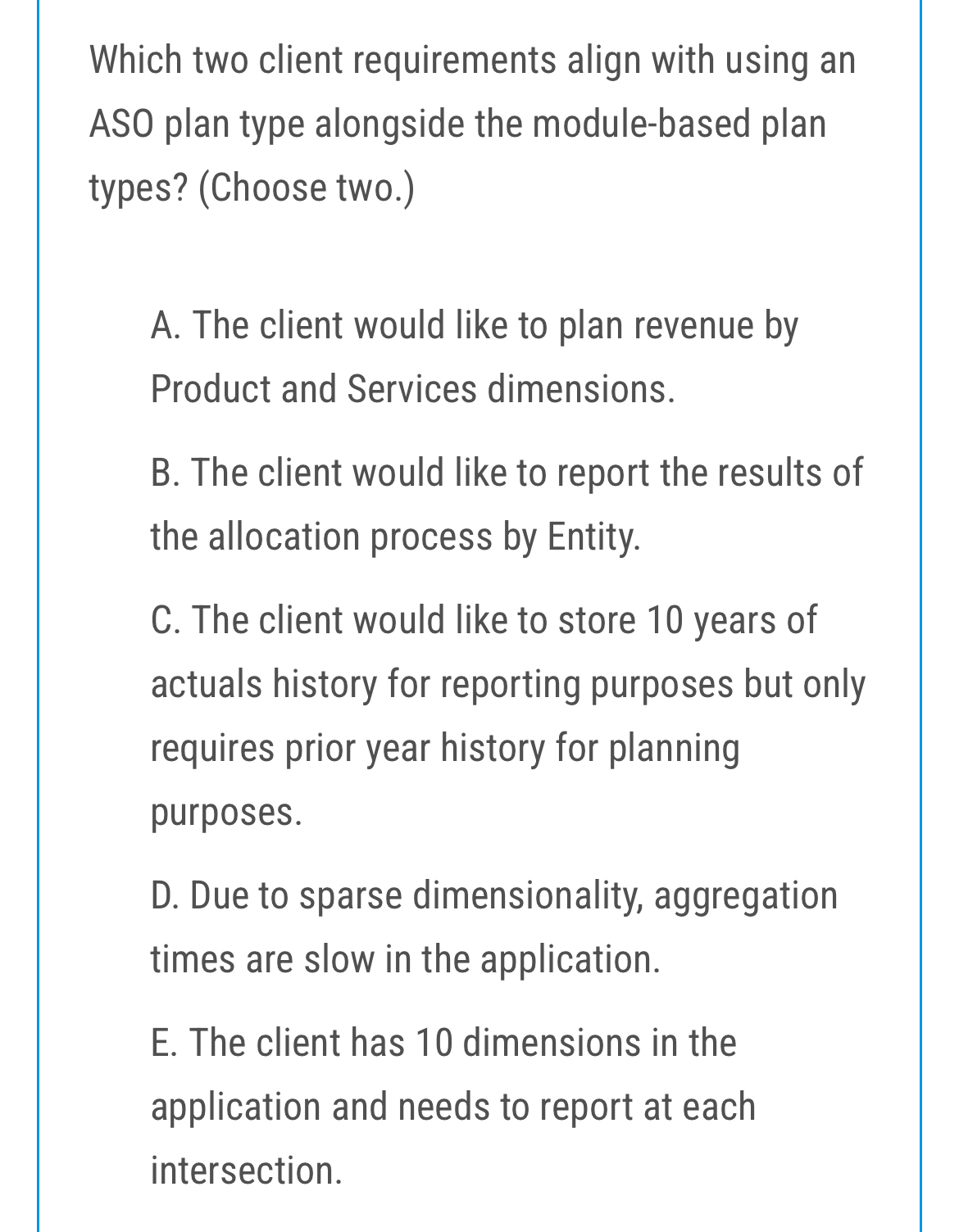 Solved Which two client requirements align with using an ASO | Chegg.com