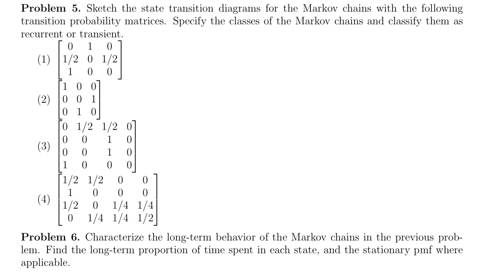 Solved Problem 5. ﻿Sketch the state transition diagrams for | Chegg.com
