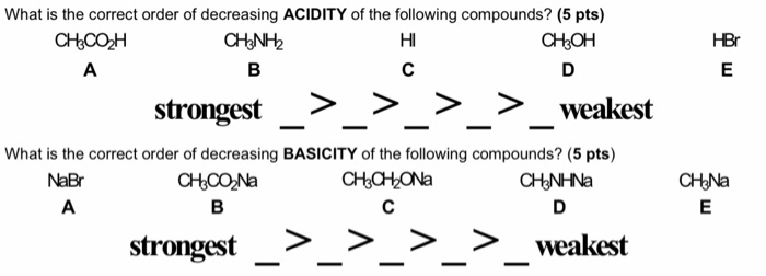 Solved HBr E What is the correct order of decreasing ACIDITY | Chegg.com