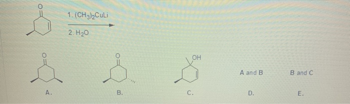 Solved 1. (CH3)2Culi 2.H20 A and B B and C | Chegg.com