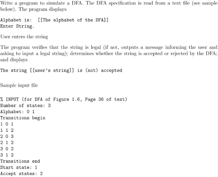 Write a program to simulate a DFA. The DFA | Chegg.com
