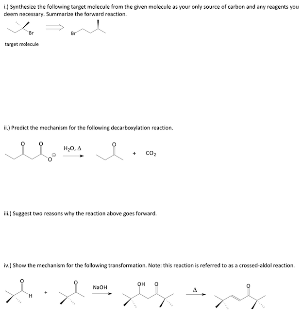 Solved i.) ﻿Synthesize the following target molecule from | Chegg.com