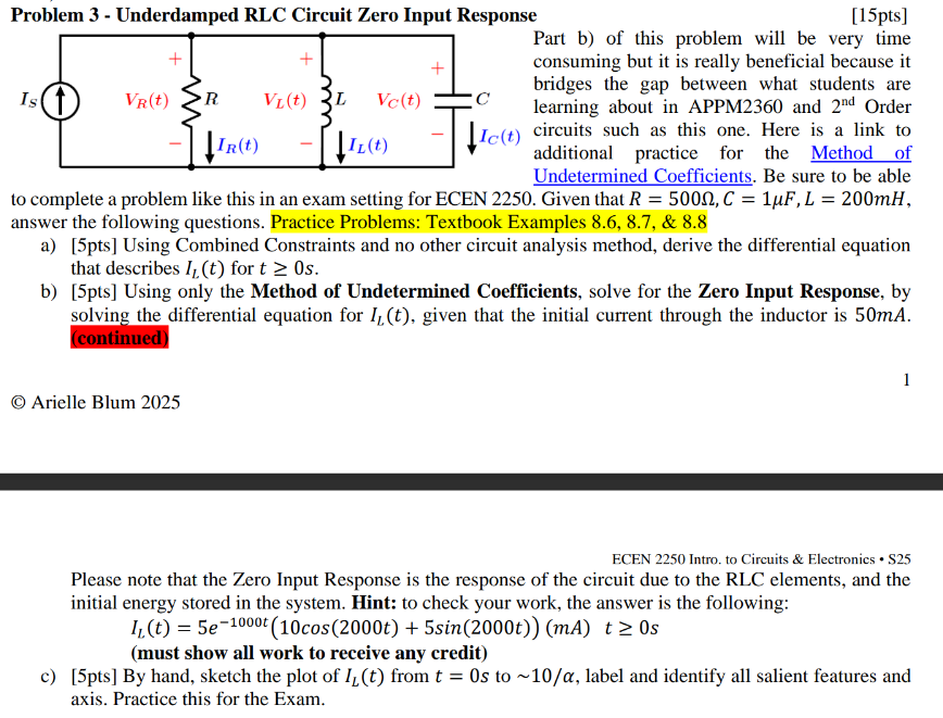Problem 3 - ﻿Underdamped RLC Circuit Zero Input | Chegg.com