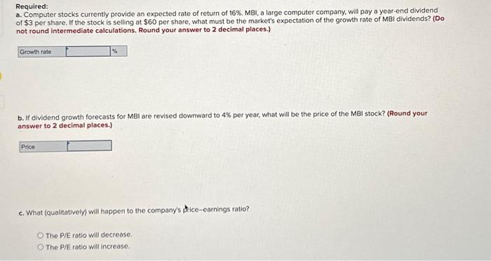 Solved Required: a. Computer stocks currently provide an | Chegg.com