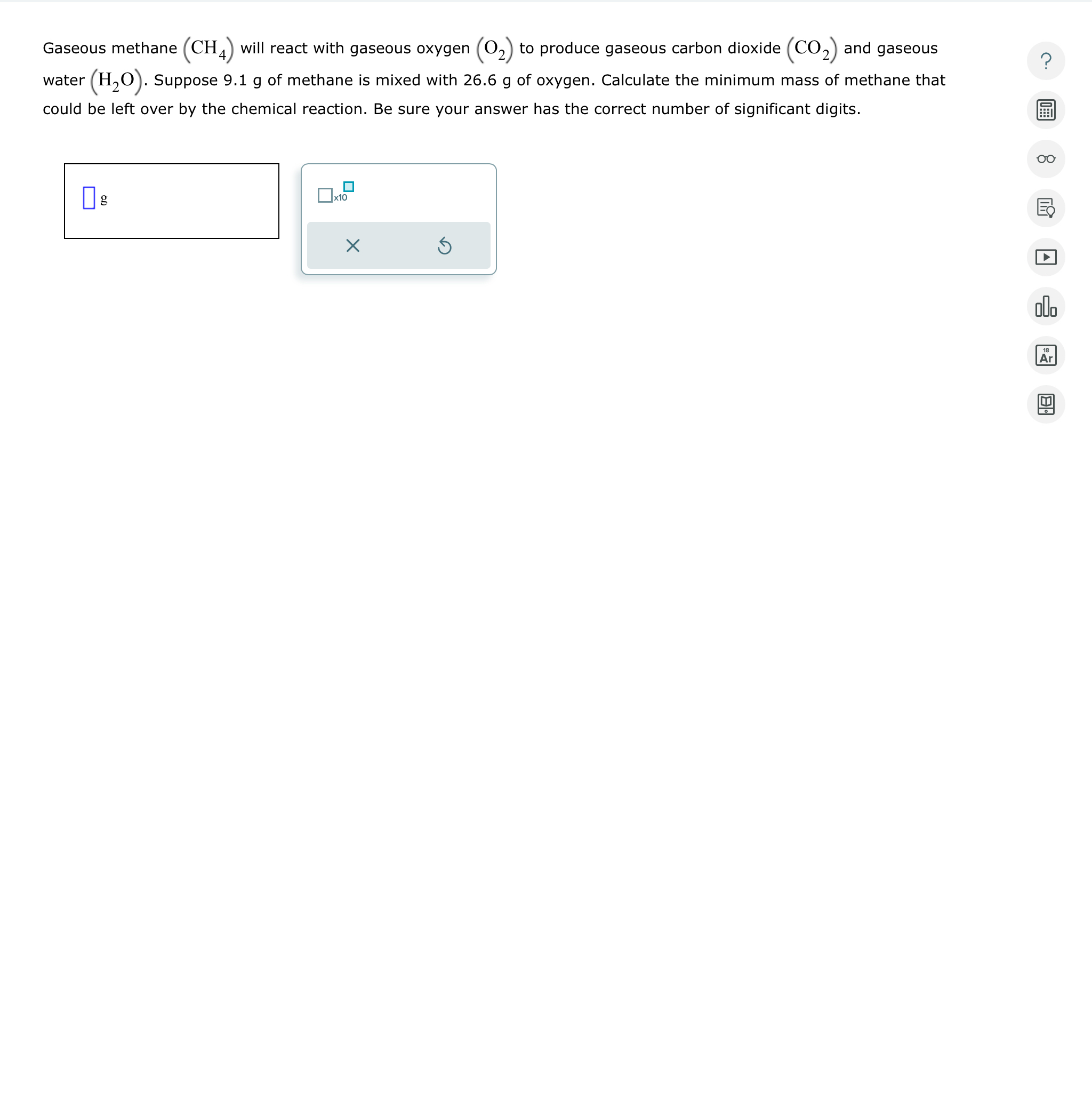 Solved Gaseous methane (CH4) ﻿will react with gaseous oxygen | Chegg.com