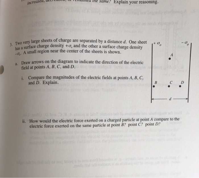 Solved reased, uuluu, lumineu the same? Explain your | Chegg.com