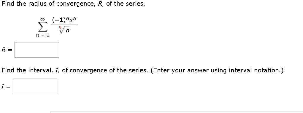Solved Find the radius of ﻿convergence, Rt of ﻿the | Chegg.com