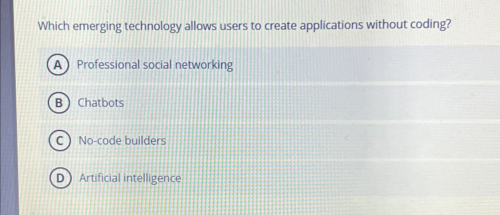 Solved Which emerging technology allows users to create | Chegg.com