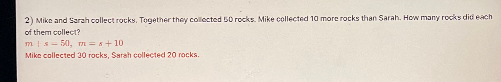 Solved Mike and Sarah collect rocks. Together they collected | Chegg.com