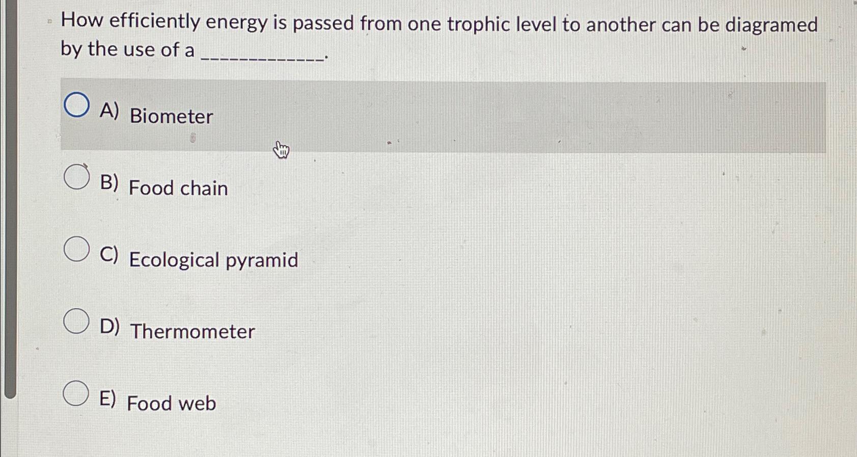 Solved How efficiently energy is passed from one trophic | Chegg.com