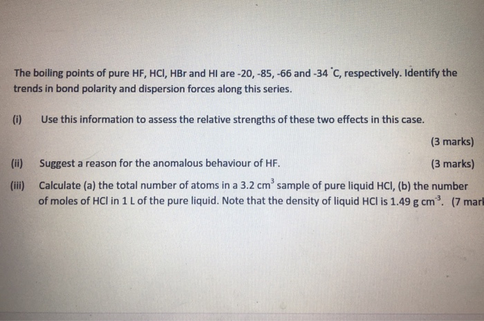 Solved The boiling points of pure HF, HCl, HBr and HI are | Chegg.com
