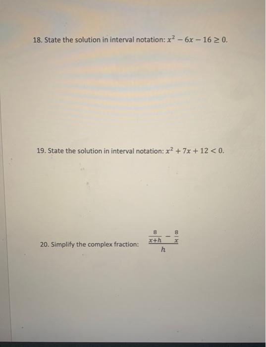 Solved 18. State the solution in interval notation: | Chegg.com