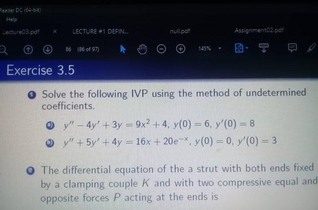 Solved Solve the following IVP using the method of | Chegg.com