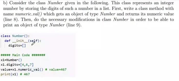 Solved b) Consider the class Number given in the following. | Chegg.com