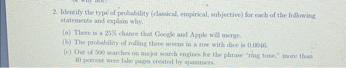Solved 2. Identify the type of probability (classical, | Chegg.com