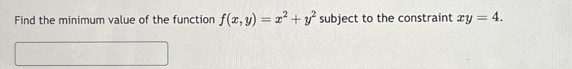 Solved Find the minimum value of the function f(x,y)=x2+y2 | Chegg.com