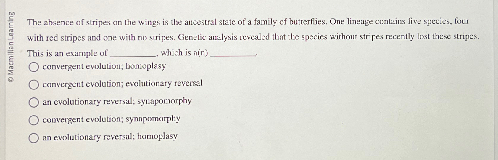 Solved The absence of stripes on the wings is the ancestral | Chegg.com