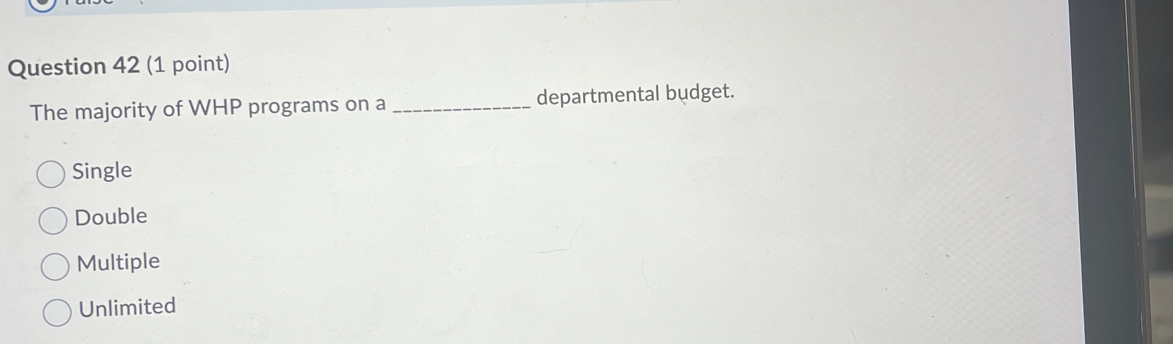 Solved Question 42 ( 1 ﻿point) ﻿The majority of WHP programs | Chegg.com