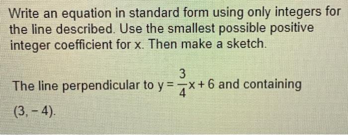 Solved Write an equation in standard form using only | Chegg.com
