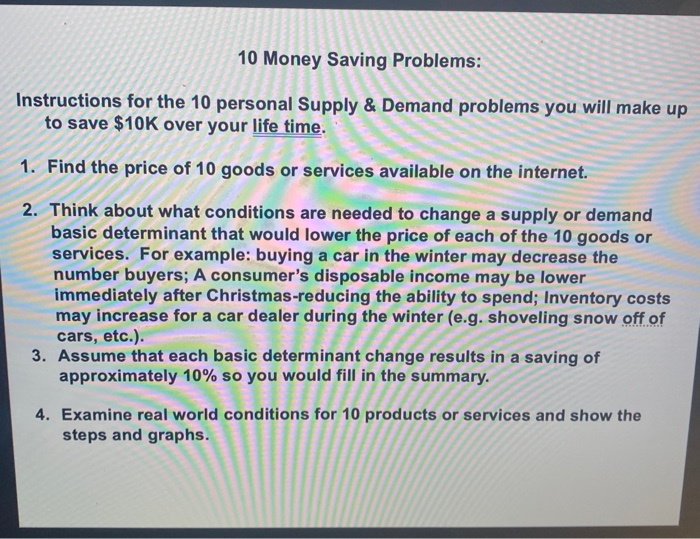 10 Money Saving Problems: Instructions for the 10 | Chegg.com
