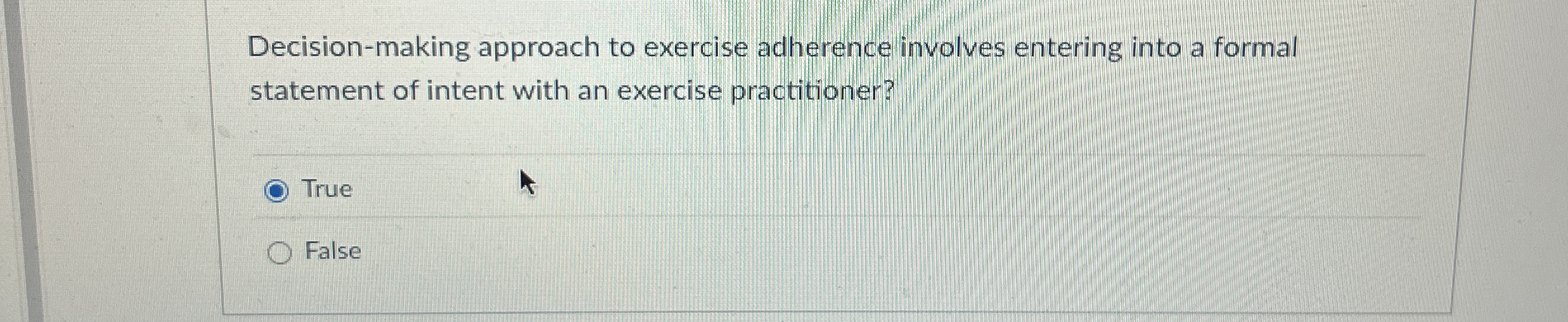 Solved Decision-making approach to exercise adherence | Chegg.com