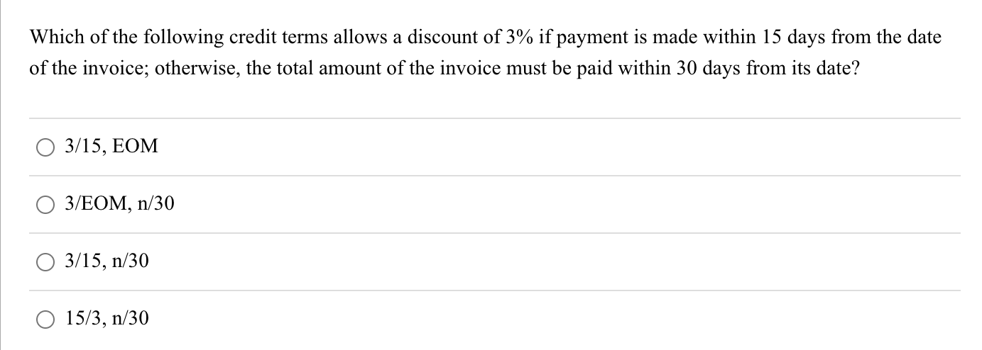 Solved Which of the following credit terms allows a discount | Chegg.com