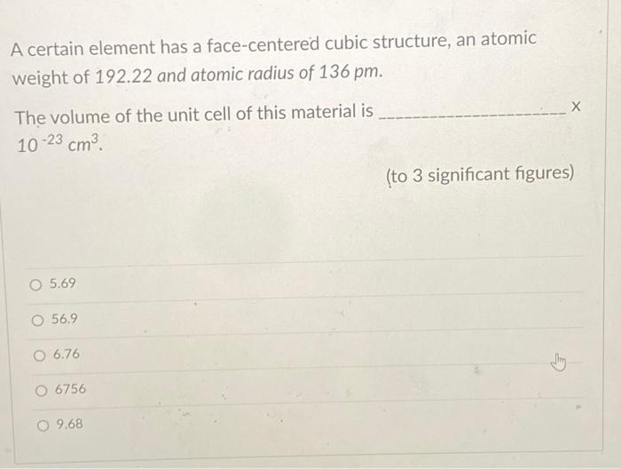 Solved A certain element has a face-centered cubic | Chegg.com
