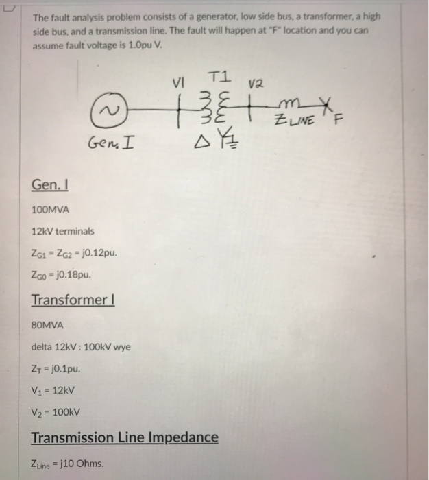 1) For a three phase fault at location "F", calculate | Chegg.com