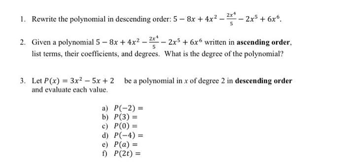 Solved 1. Rewrite the polynomial in descending order: | Chegg.com