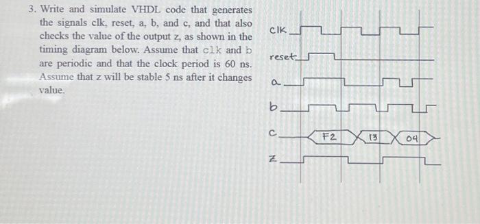 Solved Cik 3 Write And Simulate Vhdl Code That Generates