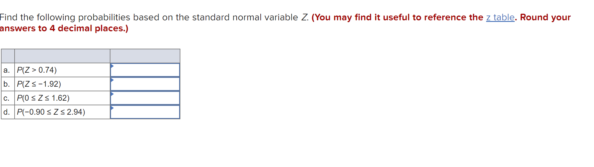 Solved Find the following probabilities based on the | Chegg.com