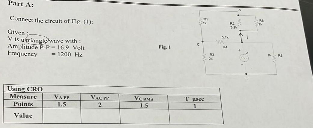 Solved Connect the circuit of Fig. (1): Given; V is a | Chegg.com