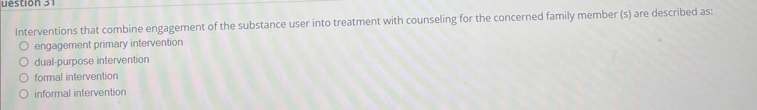 Solved Interventions that combine engagement of the | Chegg.com