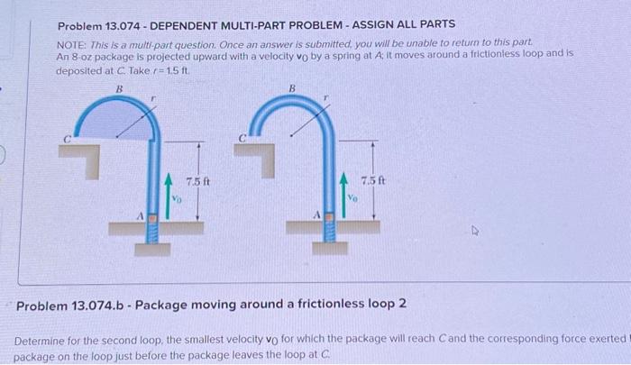 Solved Problem 13.074 - DEPENDENT MULTI-PART PROBLEM - | Chegg.com