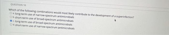 Solved QUESTION 4 Which of the following microbial control | Chegg.com