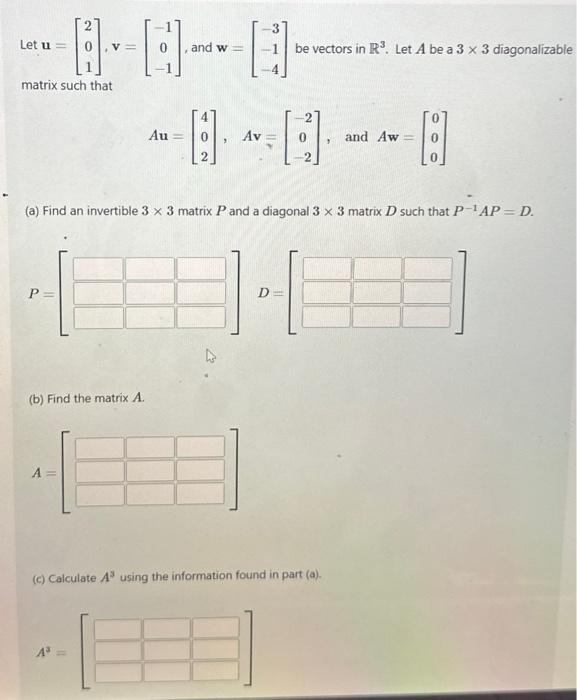 Solved Let u=⎣⎡201⎦⎤,v=⎣⎡−10−1⎦⎤, and w=⎣⎡−3−1−4⎦⎤ be | Chegg.com