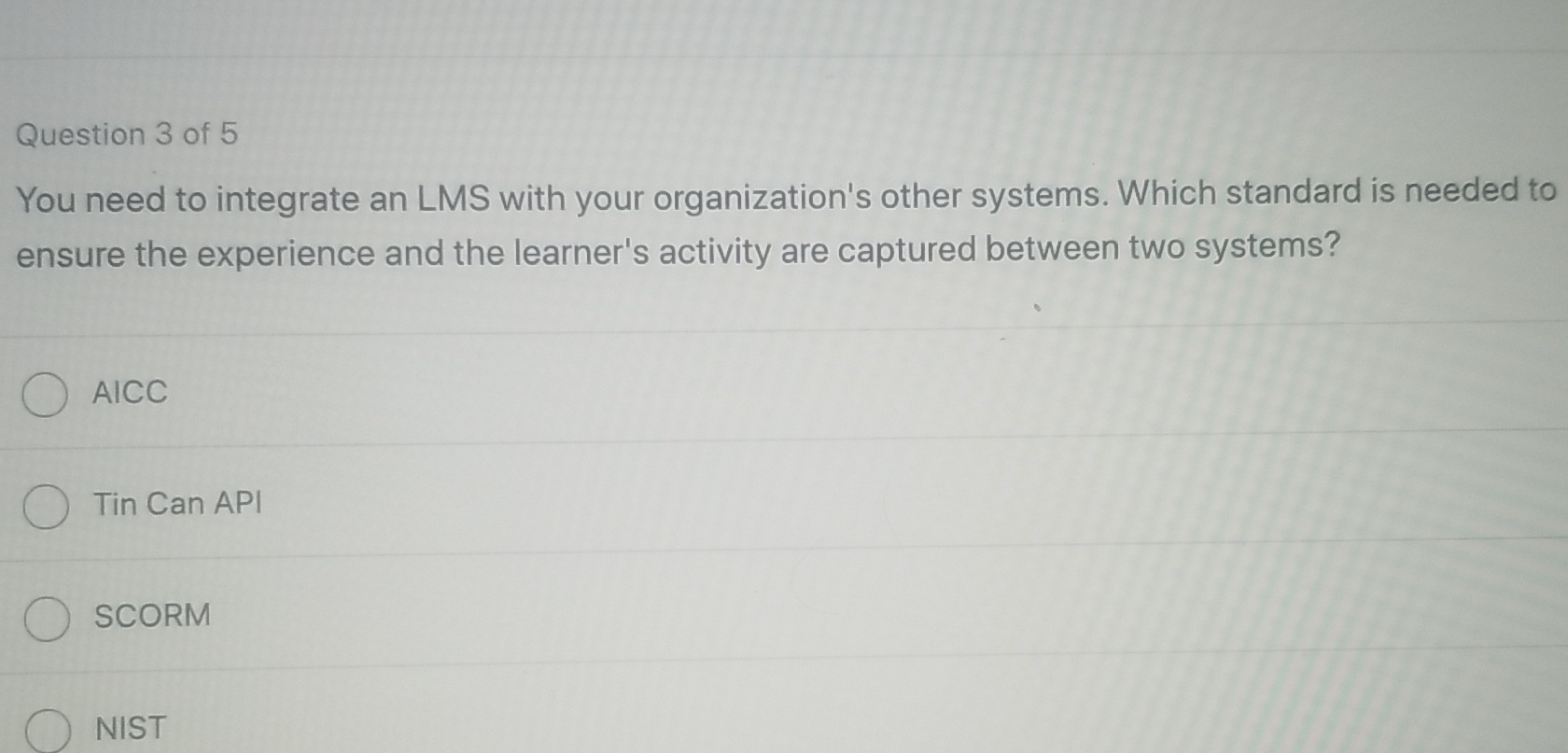 Solved Question 3 ﻿of 5You need to integrate an LMS with | Chegg.com