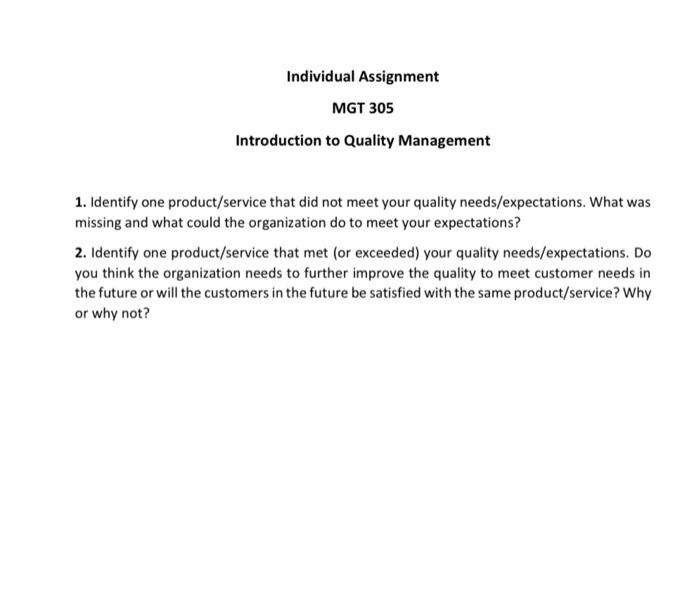 Solved 1. Identify one product/service that did not meet | Chegg.com