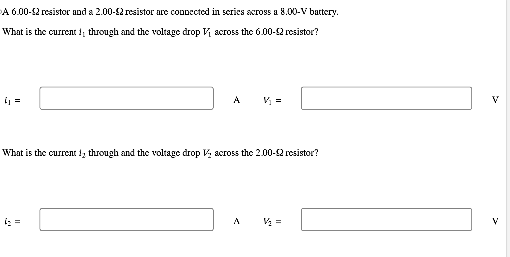 Solved What is the current i2 ﻿through and the voltage drop | Chegg.com