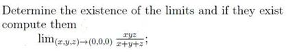 Determine the existence of the limits and if they | Chegg.com