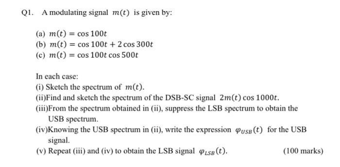 Solved 21. A modulating signal m(t) is given by: (a) | Chegg.com