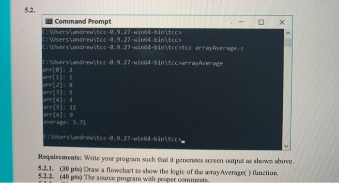 Solved outcome have to be like the commanf prompt. code | Chegg.com